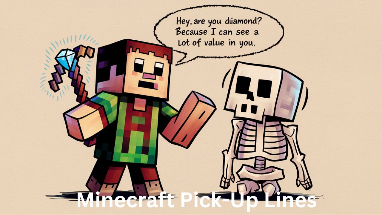 Minecraft Pick-Up Lines - Rizz Point